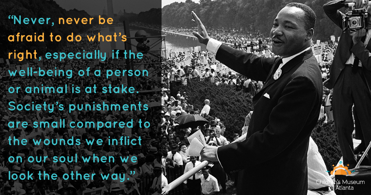 Happy Dr. Martin Luther King Jr. Day! - Children's Museum of Atlanta